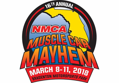16th Annual NMCA Muscle Car Mayhem March 8-11, 2018