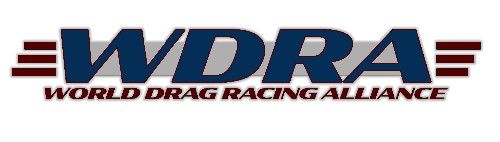 World Drag Racing Alliance (WDRA) Formed